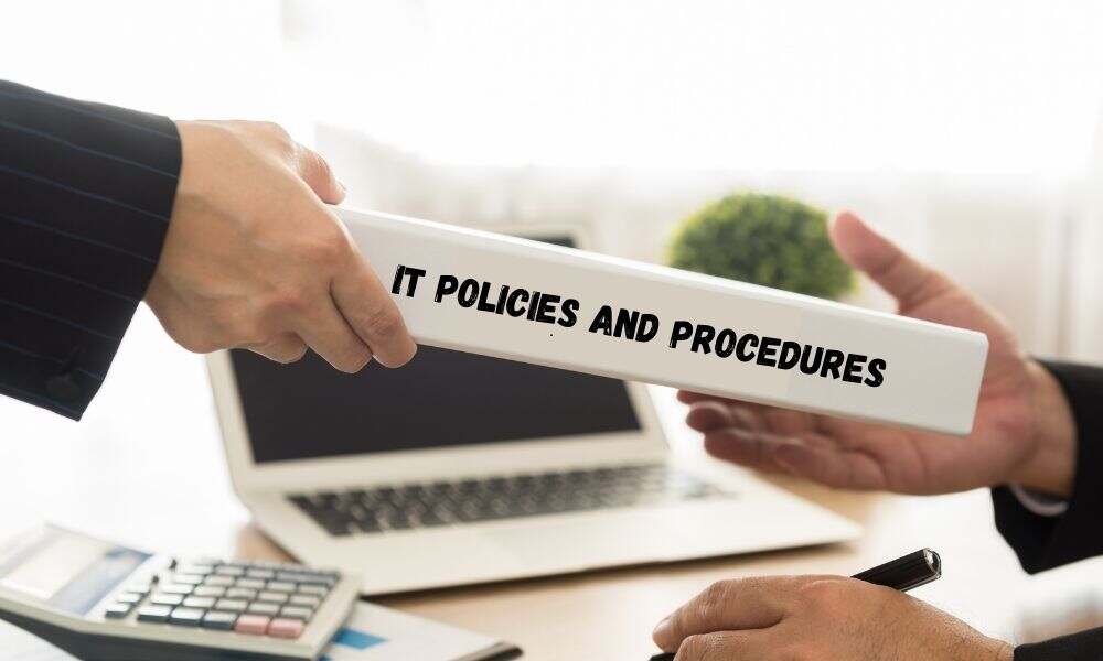 IT Policies and Procedures: A Must-Have Guide- Lockbaud